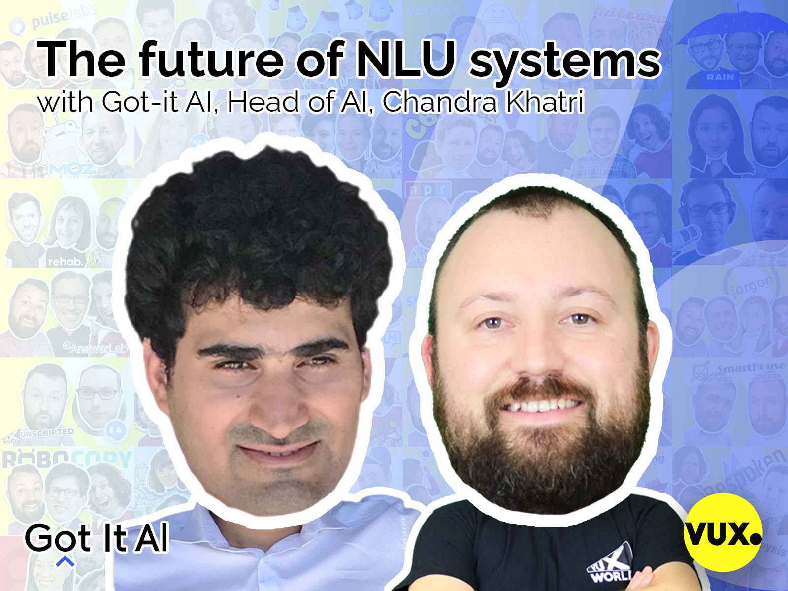 The future of NLU systems with Chandra Khatri, Head of AI, Got It AI ...