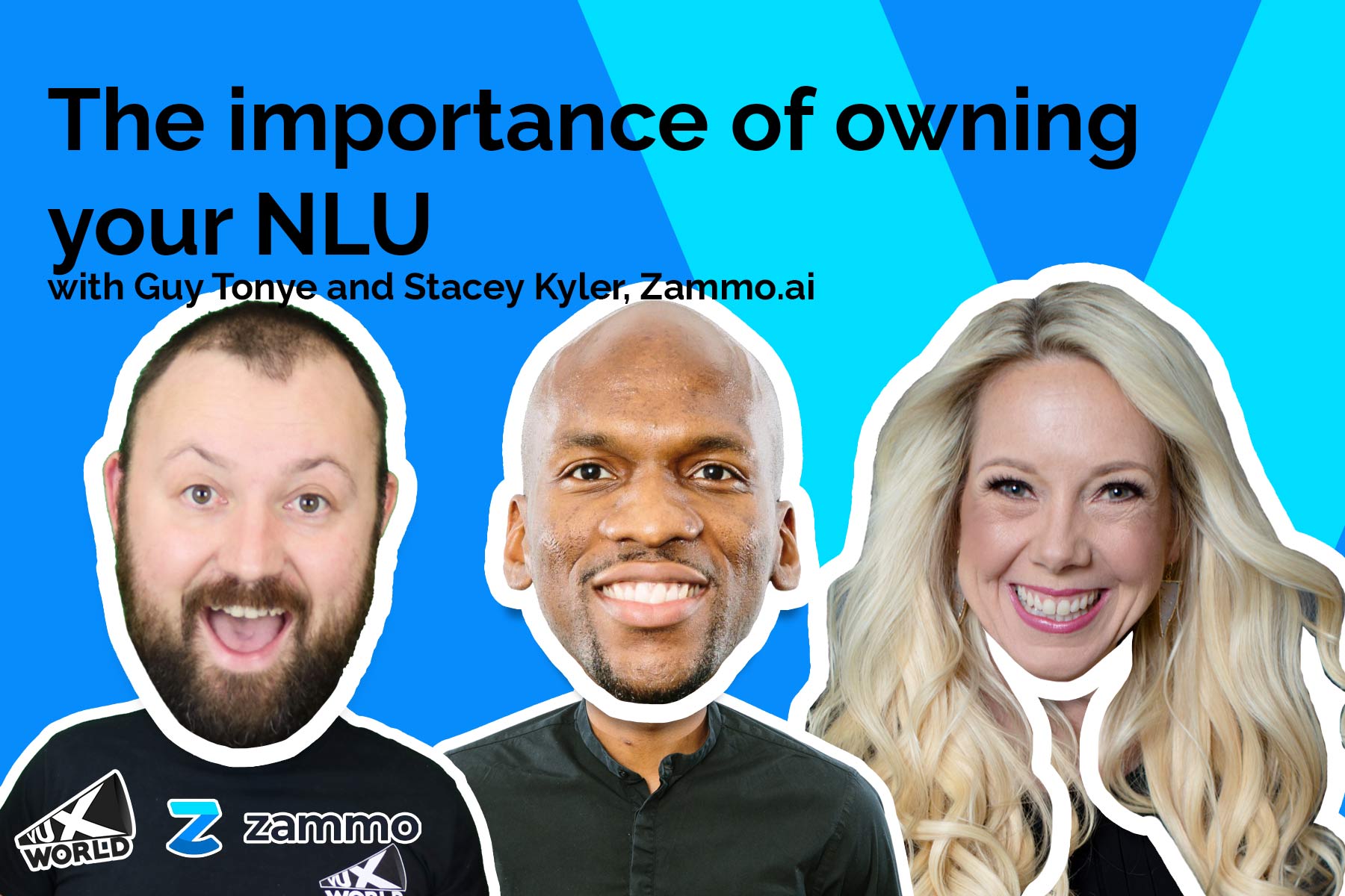 The importance of owning your NLU with Guy Tonye and Stacey Kyler ...